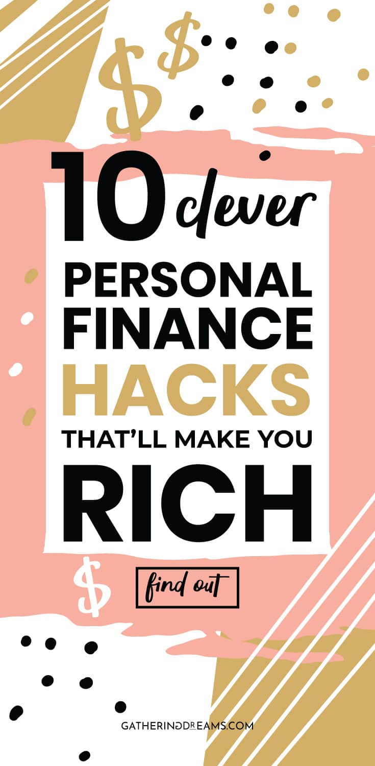 10 Genius Financial Hacks That Will Make You Rich