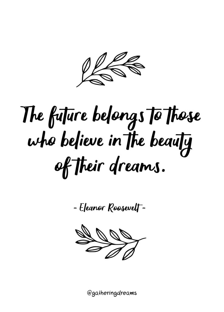 100 Dream Quotes To Inspire You And Motivate You - Gathering Dreams