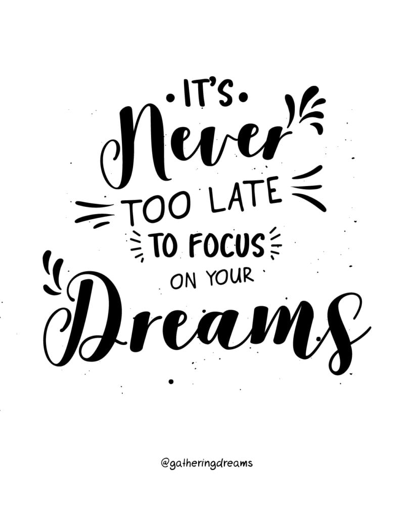 100 Dream Quotes To Inspire You And Motivate You - Gathering Dreams