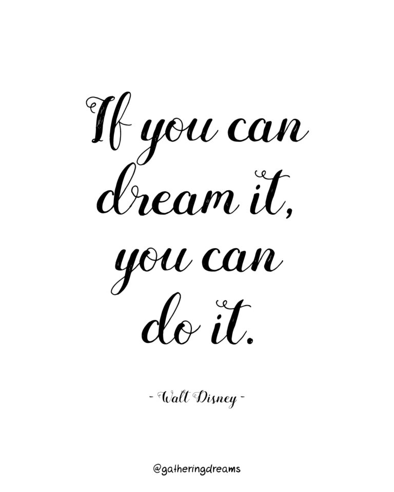 100 Dream Quotes To Inspire You And Motivate You - Gathering Dreams