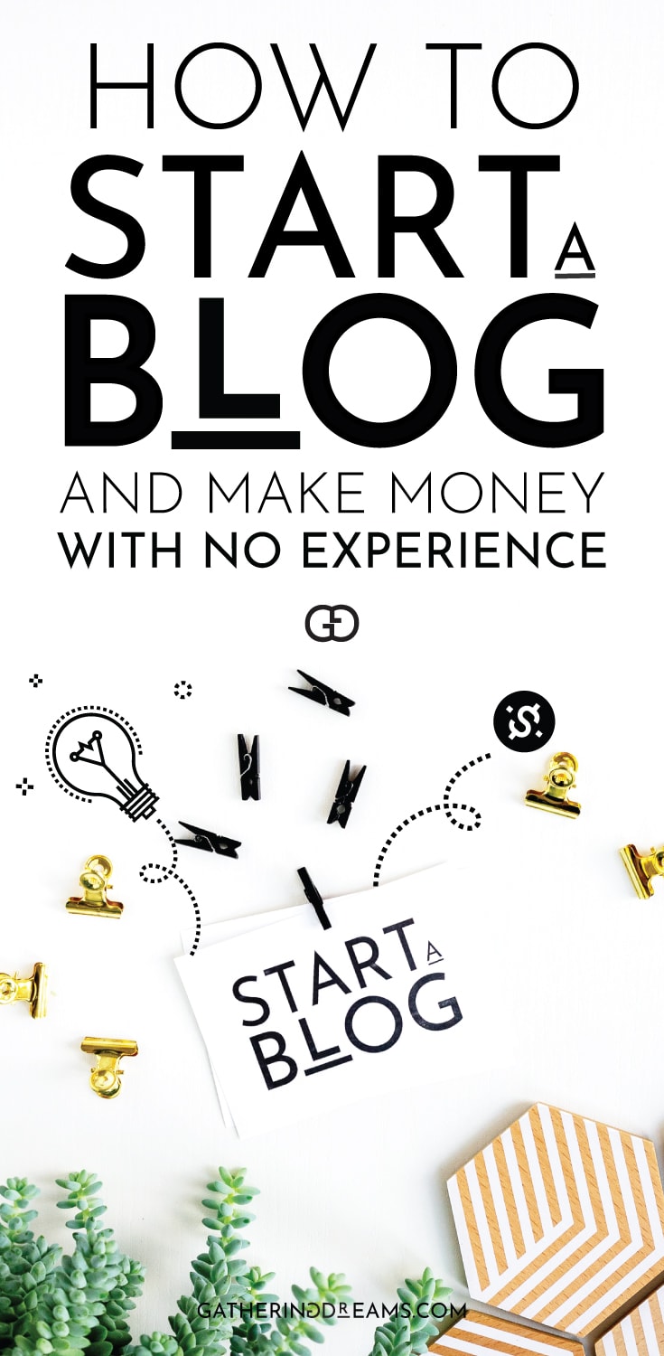 How To Start A Blog in 2023 And Make Money - Gathering Dreams