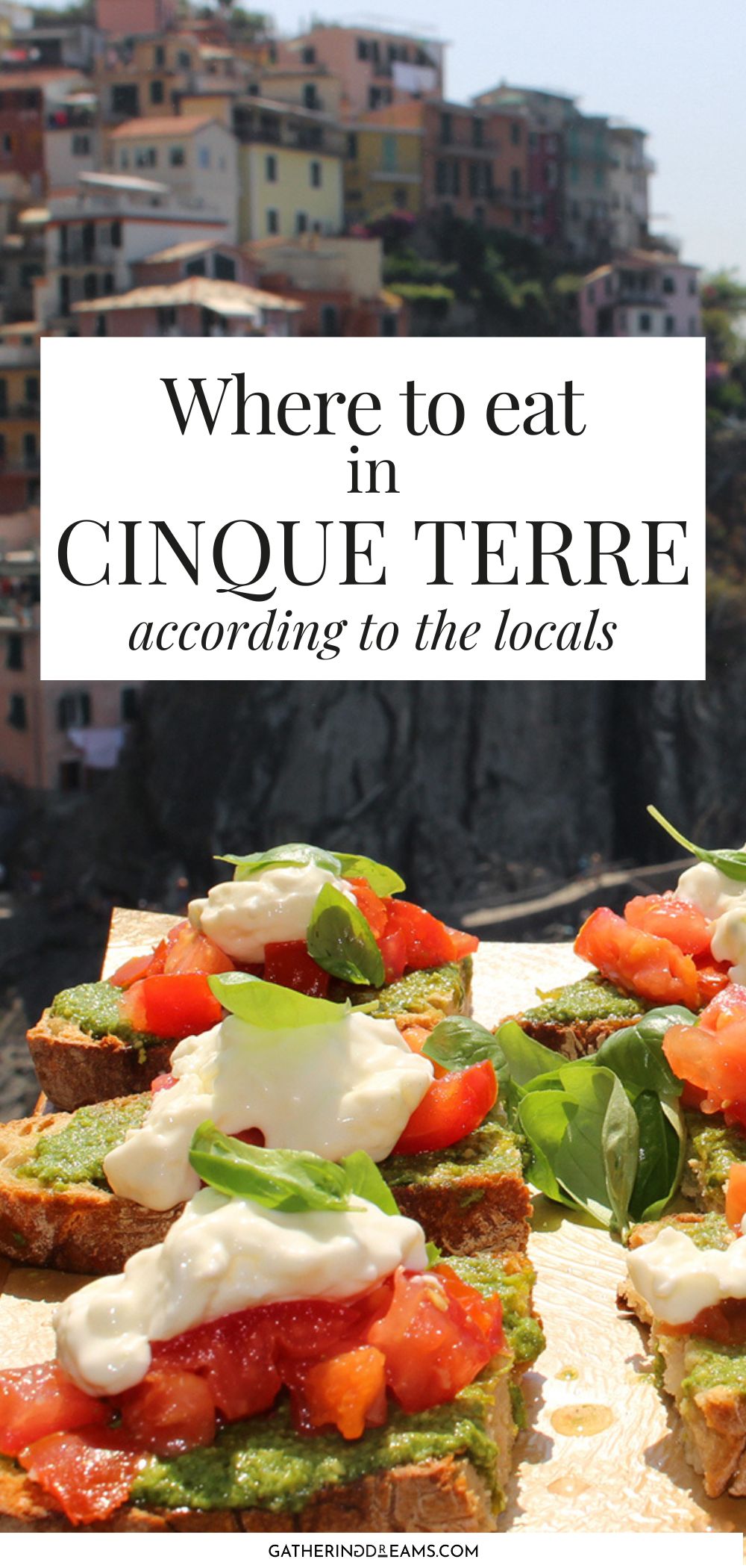 Where To Eat in Cinque Terre (According To The Locals)