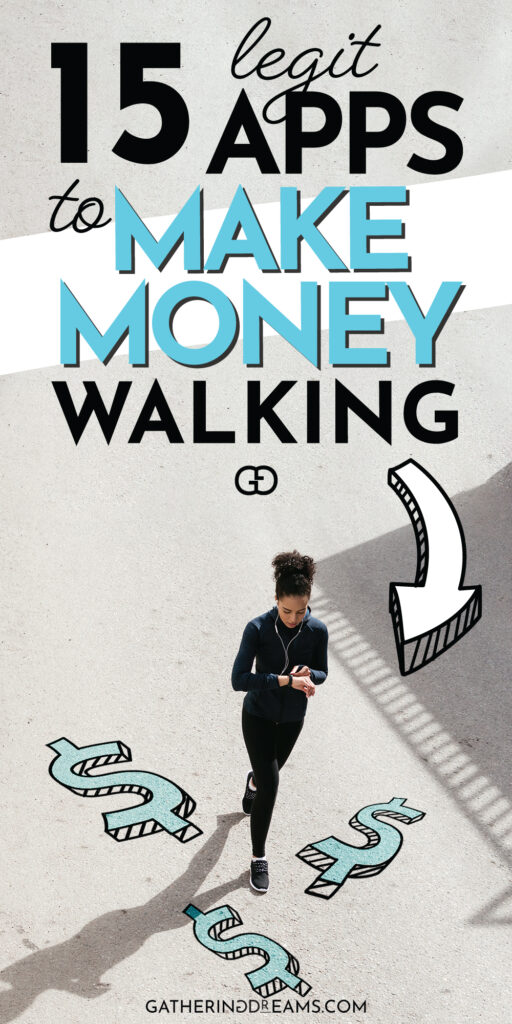 21 Best Apps to Get Paid to Walk (Legit And Free)