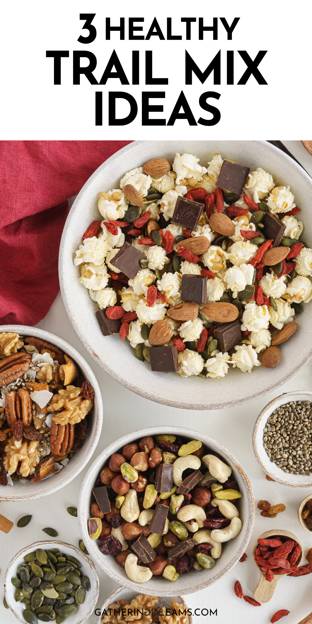 How To Make Healthy Trail Mix - Gathering Dreams