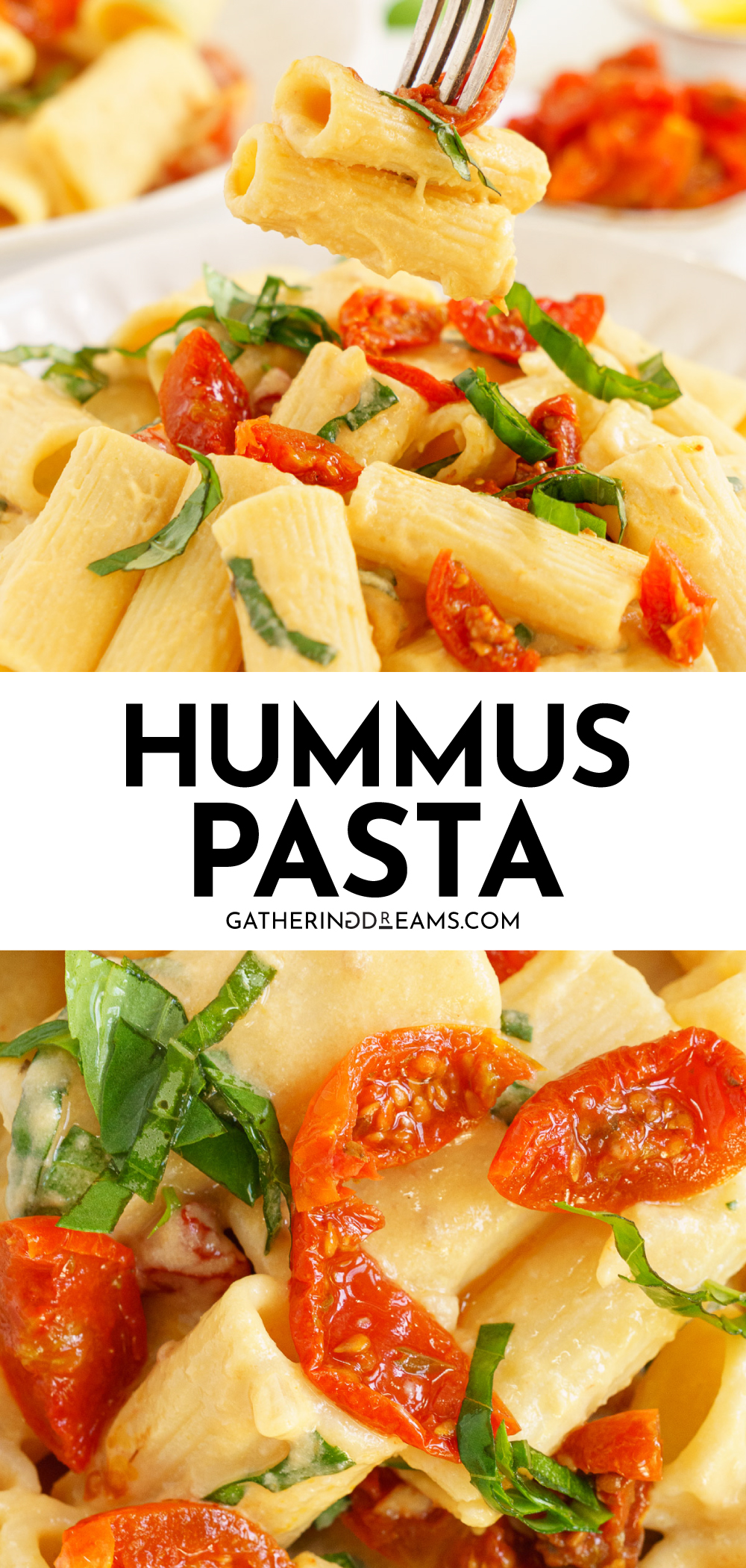 Hummus Pasta - Gathering Dreams