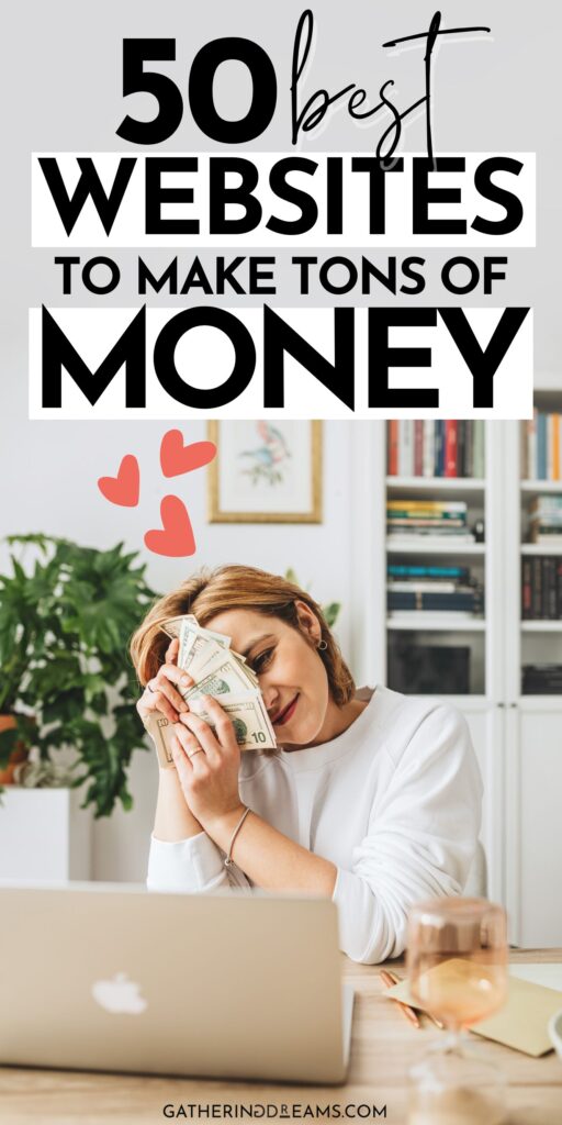 50 Must-Visit Websites To Make Money Online - Gathering Dreams