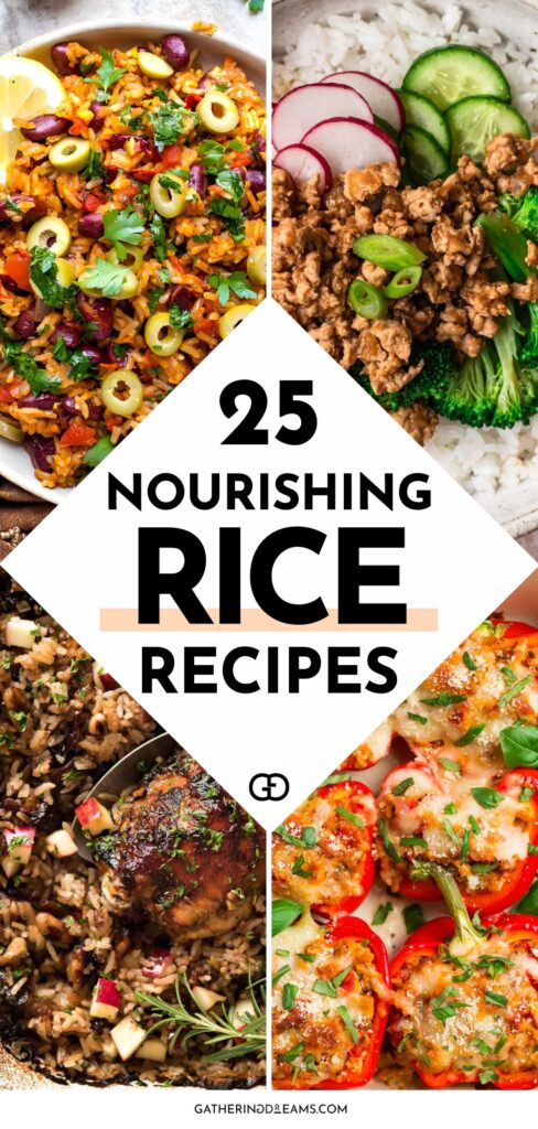 25 Healthy Rice Recipes You'll Love - Gathering Dreams