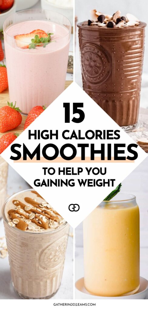 15 High Calorie Smoothies For Weight Gain (Healthy + Delicious ...