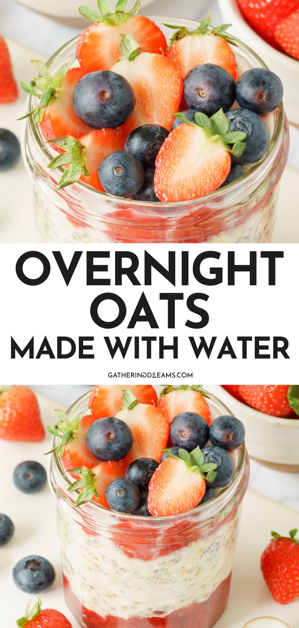 Overnight Oats with Water - Gathering Dreams