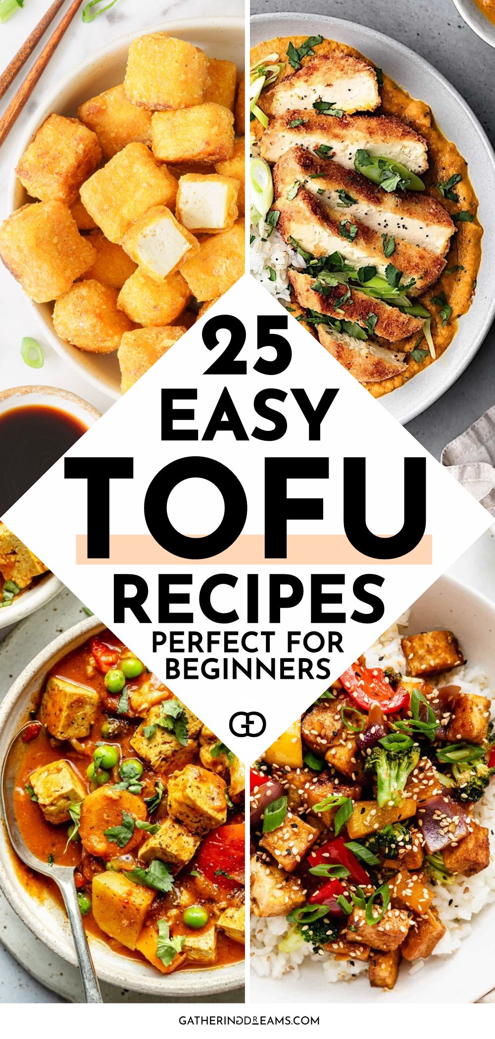 25 Easy Tofu Recipes That'll Make You Adore Tofu - Gathering Dreams