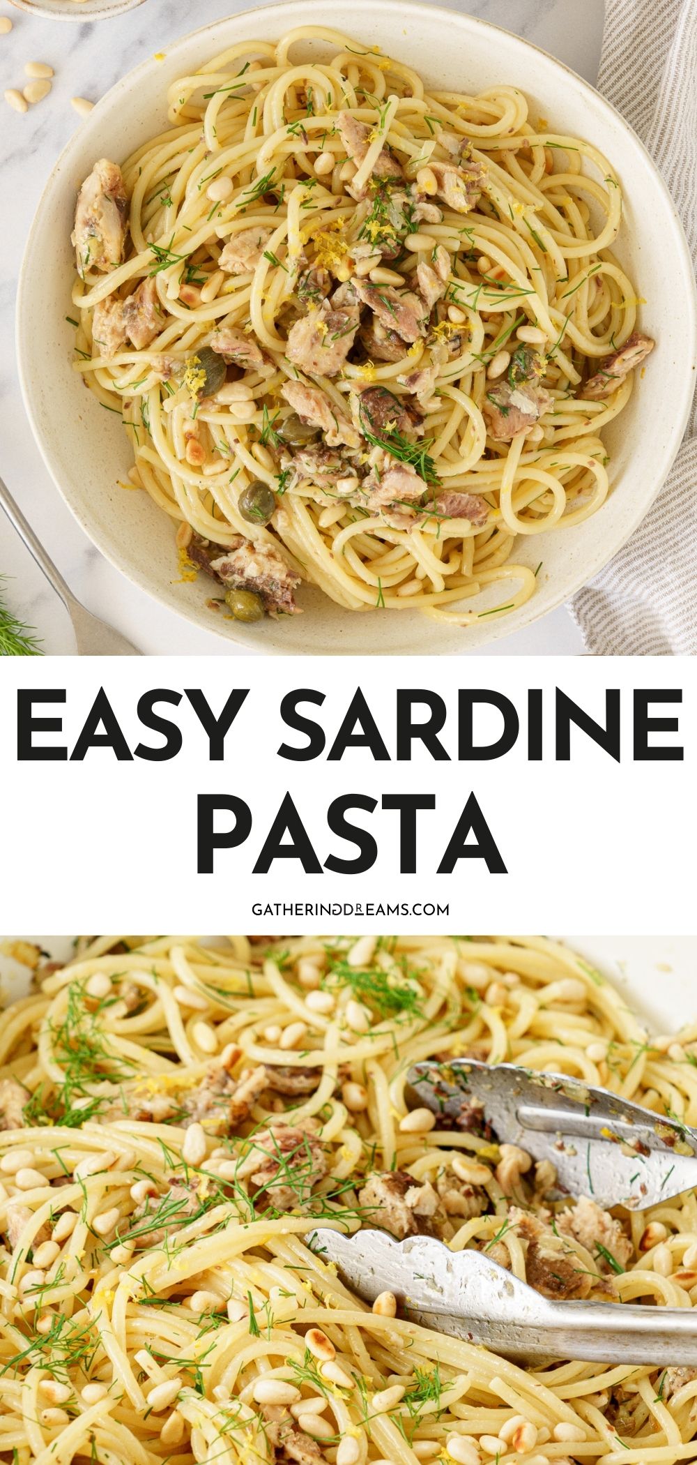 Mediterranean Sardine Pasta - Gathering Dreams